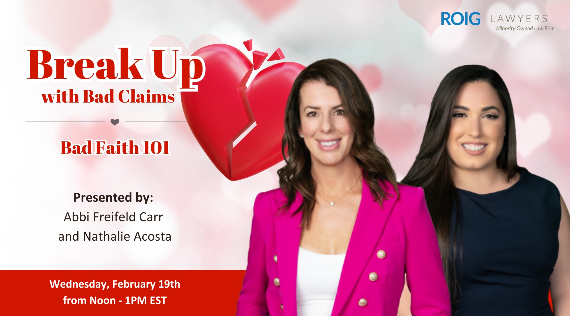 Break Up with Bad Claims... Bad Faith 101 - ROIG Lawyers