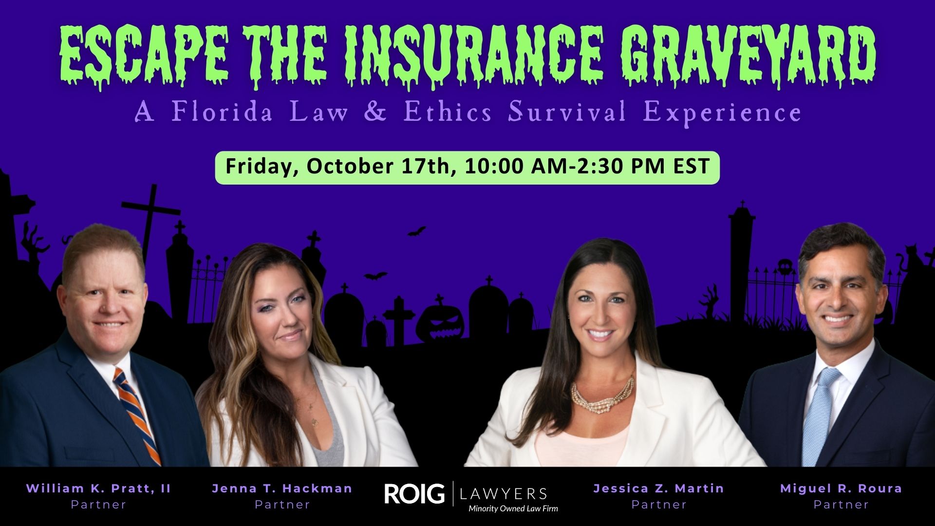Escape The Insurance Graveyard: A Florida Law & Ethics Survival ...